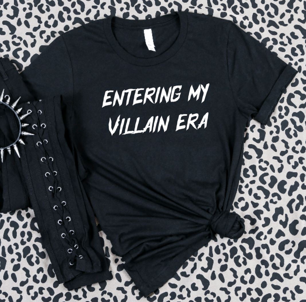 Entering my villain era T-Shirt – Witchwood Bags