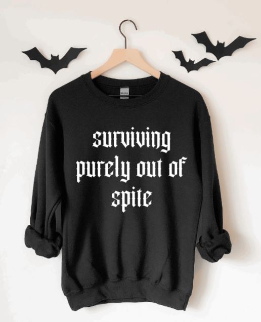 Surviving purely out of spite Pullover – Witchwood Bags