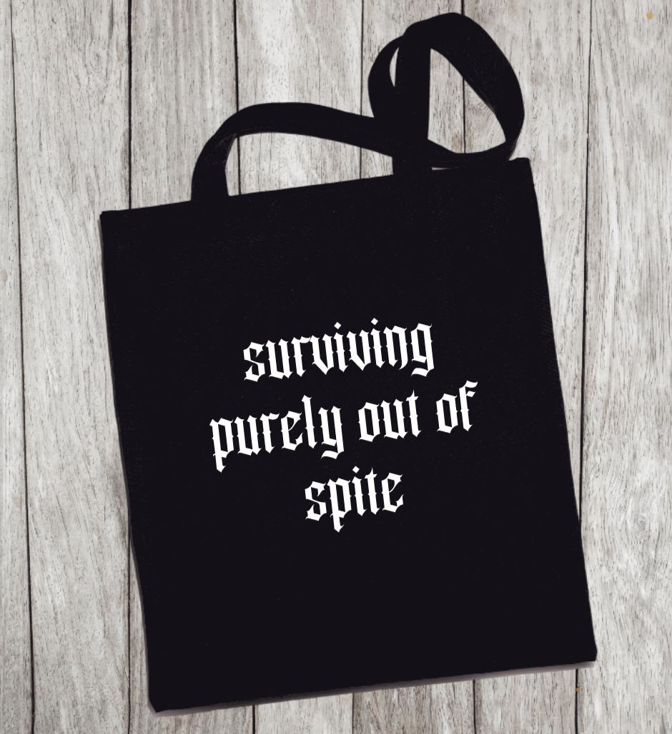 Reusable Grocery Bag/Tote Bag - "surviving purely out of spite ...